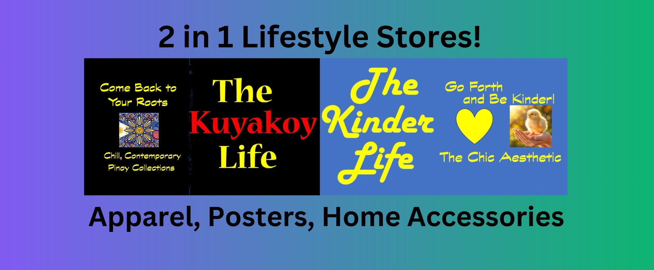 The Kuyakoy Life and The Kinder Life – The Kuyakoy Life/The Kinder Life